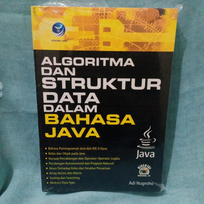 Jual BUKU ALGORITMA DAN STRUKTUR DATA DALAM BAHASA JAVA - Kota Medan ...