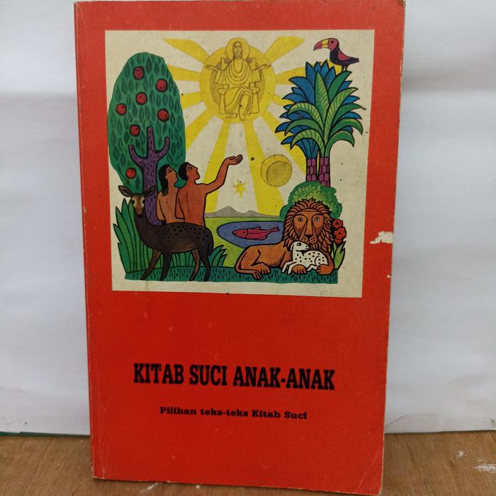 Jual Kitab Suci Anak-Anak Pilihan Teks Kitab Suci - Jakarta Utara ...