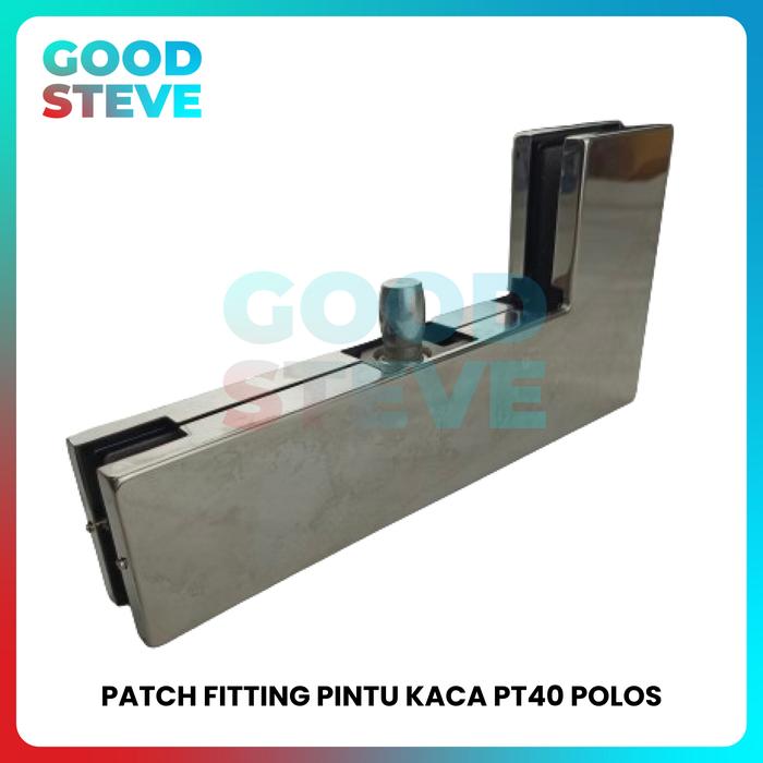 Jual Patch Fitting Pintu Kaca PT40 Polos Sus304 - Jakarta Barat ...