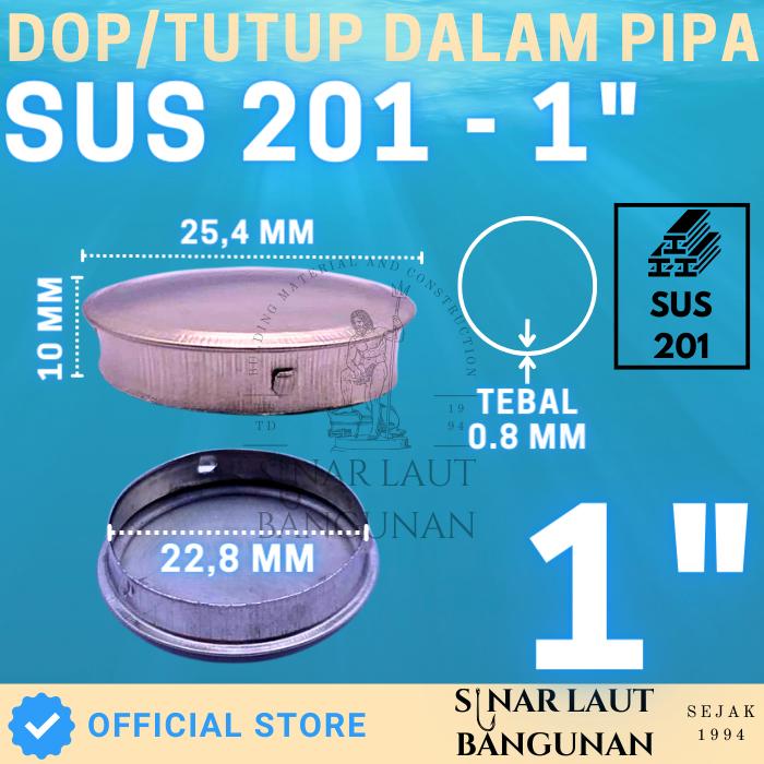 Jual DOP/TUTUP DALAM PIPA 1 Inch (25mm) SUS 201 - Jakarta Utara - Sinar ...