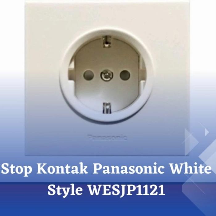 Jual Stop Kontak CP Panasonic White Style WESJP1121 - Kota Yogyakarta ...