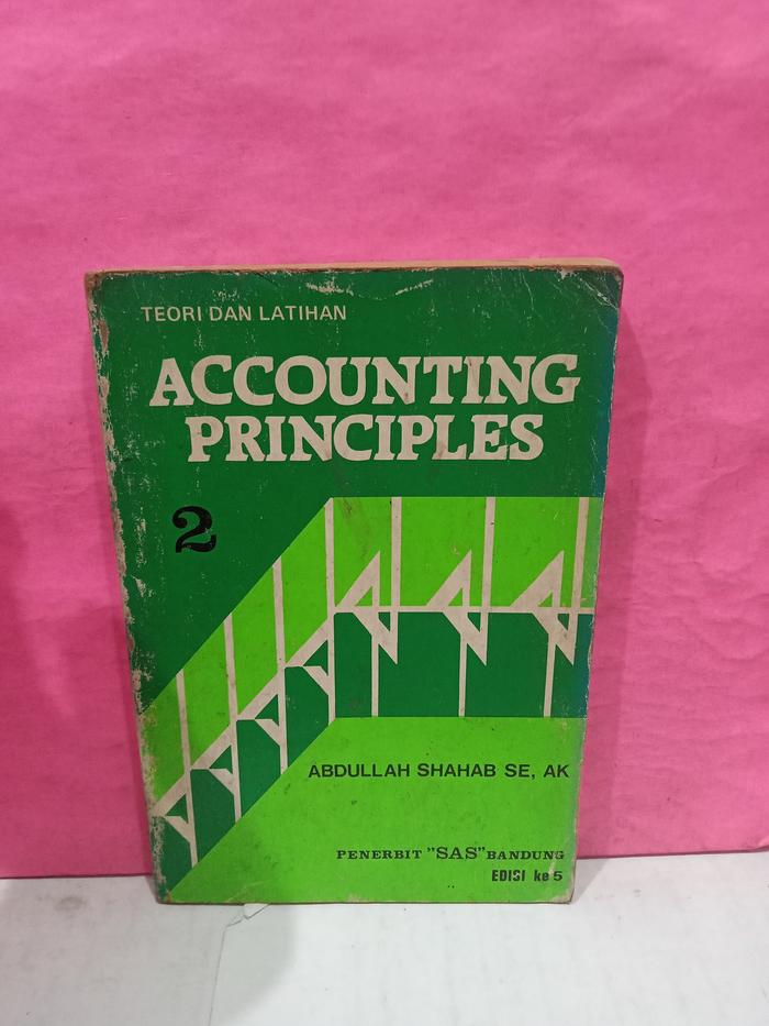 Jual TEORI DAN LATIHAN ACCOUNTING PRINCIPLES 2 EDISI KE 5 - Kota Malang - Kastabooks | Tokopedia