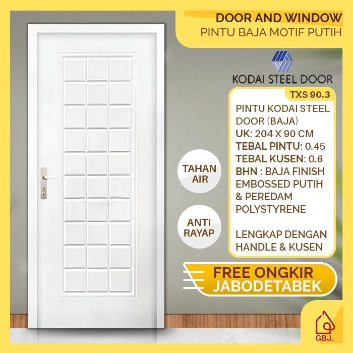Jual PINTU BAJA STEEL DOOR KODAI 204 X 90 TXS03 PUTIH + KUSEN + HANDLE ...