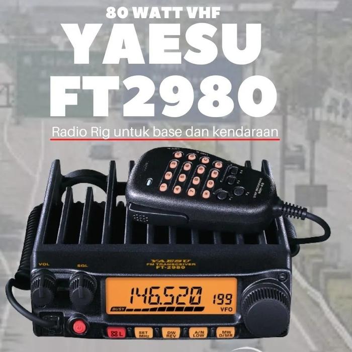 Jual RADIO RIG YAESU FT2980 VHF ORIGINAL - RIG YAESU FT 2980 VHF ORI MURAH - Jakarta Utara ...