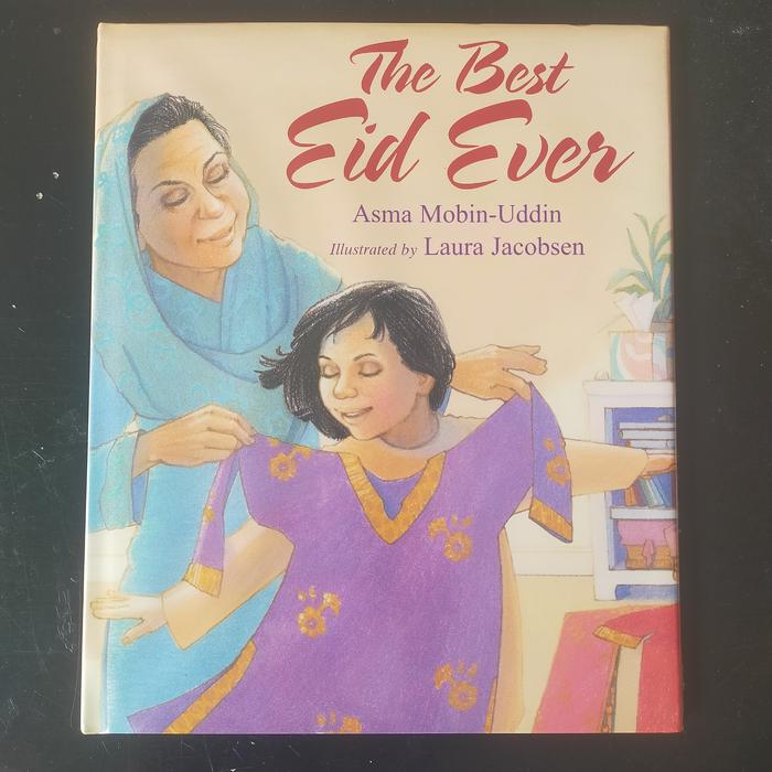 Jual The Best Eid Ever - Asma Mobin-Udin & Laura Jacobsen [Picture Book ...