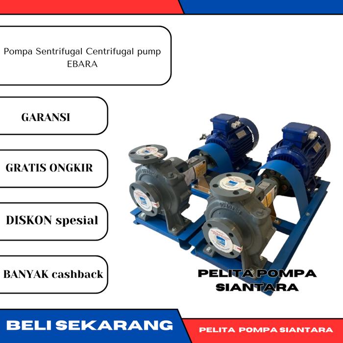 Jual Pompa Sentrifugal Centrifugal pump EBARA 50X40 FSHA + Motor 7,5Hp ...