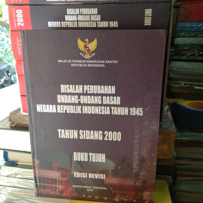 Jual Risalah Perubahan Undang Undang Dasar Ri Tahun 1945 Tahun Sidang ...