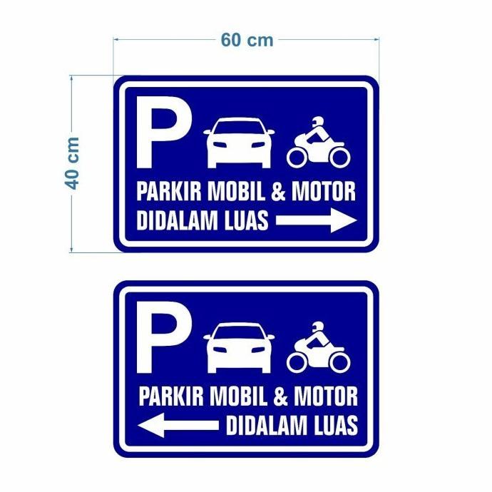 Jual SB Rambu Custom. Rambu Parkir & Rambu Lalu Lintas Ukuran 40x60cm ...