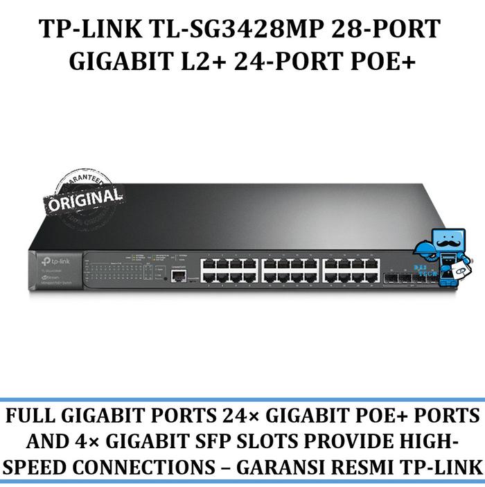 Jual TP-LINK TL-SG3428MP 28-Port Gigabit L2+ Managed with 24-Port PoE+ ...