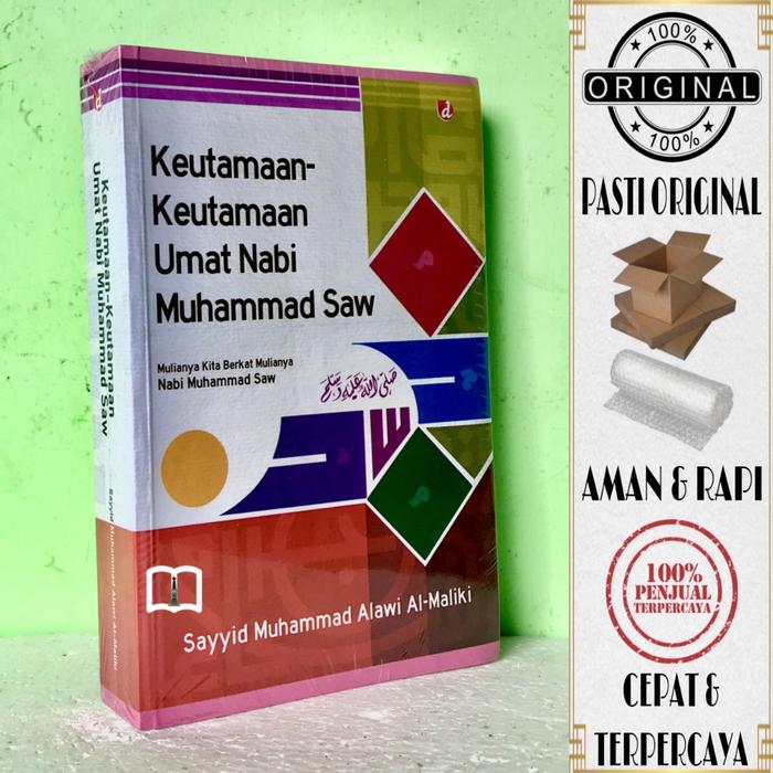 Jual Buku Keutamaan-Keutamaan Umat Nabi Muhammad Saw - Sayyid Muhammad ...