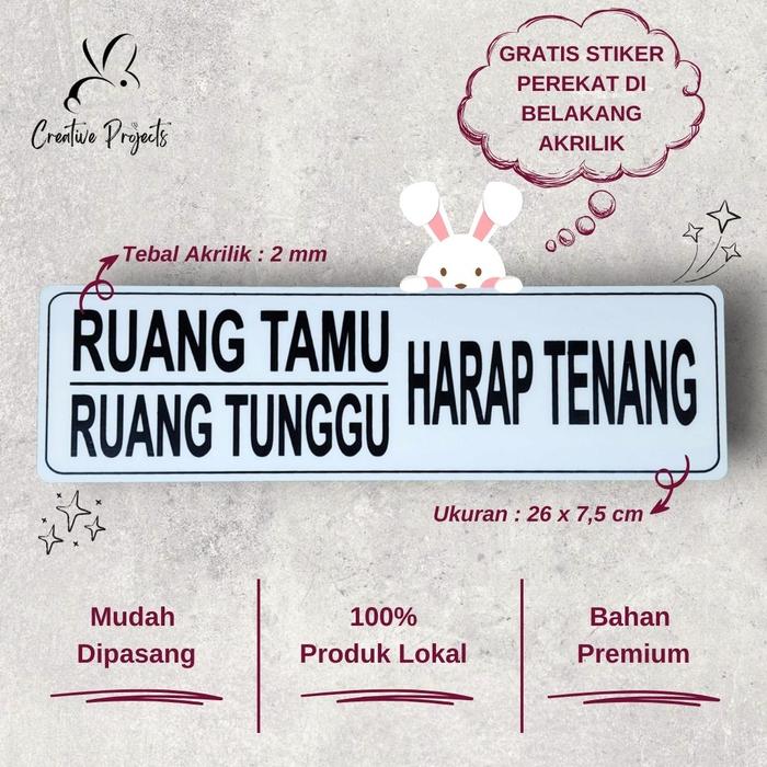 Jual Sign Akrilik Ruang Tamu Ruang Tunggu Harap Tenang | Sign Acrylic ...