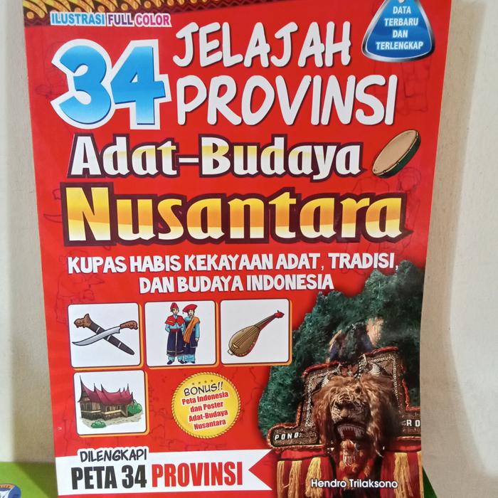 Jual 34 JELAJAH PROVINSI ADAT-BUDAYA NUSANTARA - HENDRO TRILAKSONO - Kota Depok - Toko Tobas ...