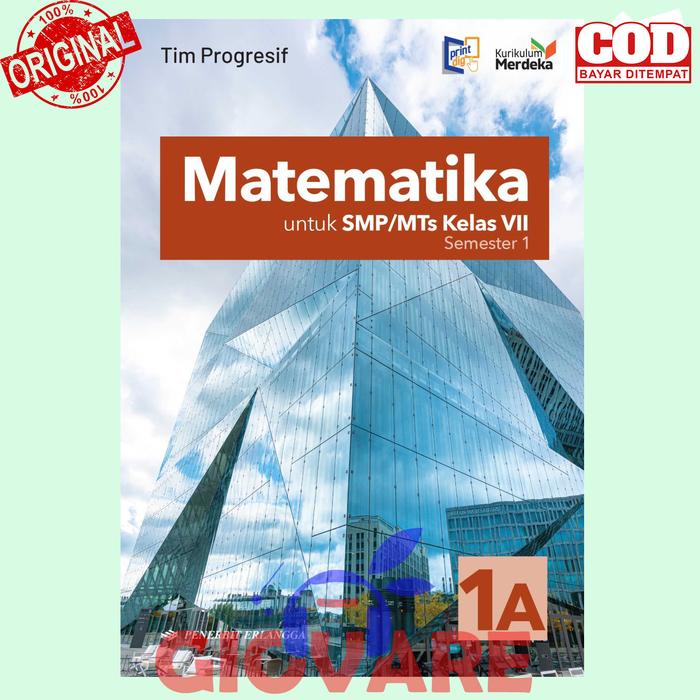 Jual MATEMATIKA KELAS 7 SEMESTER 1 ERLANGGA KURIKULUM MERDEKA ...