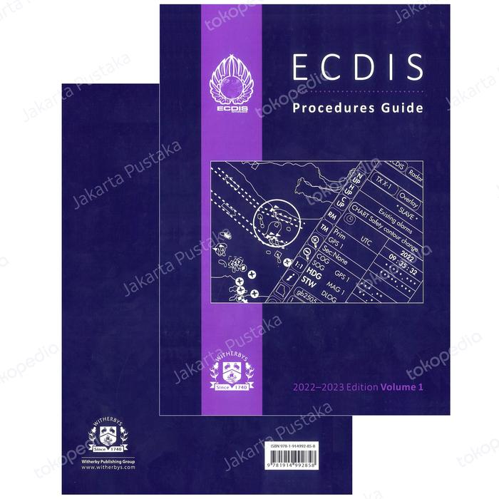 Jual Buku ECDIS Prosedure Guide, 2022-2023 Edition Volume 1 - Jakarta Barat - Jakarta Pustaka ...