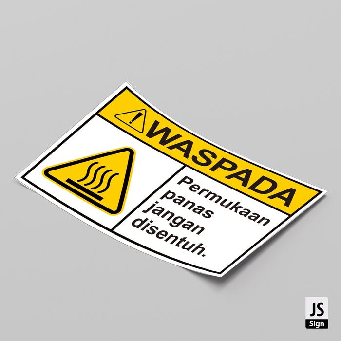 Jual STICKER K3 SAFETYSIGN - WASPADA PERMUKAAN PANAS - Kota Malang - JS ...