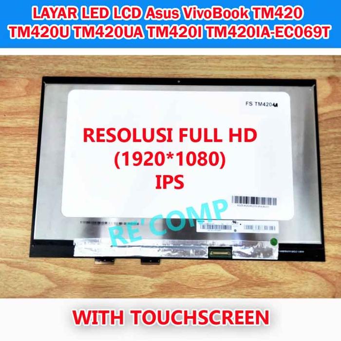 Jual LED LCD ASUS VIVOBOOK TM420 TM420U TM420UA TM420I TM420IA TOUCHSCREEN - Jakarta Pusat - Re ...