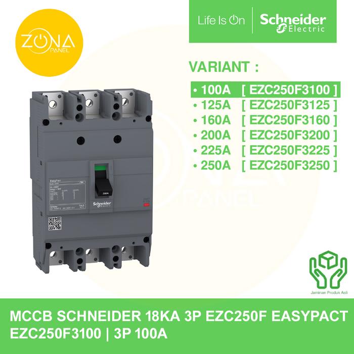 Jual MCCB SCHNEIDER EASYPACT EZC250F 3 PHASE 3P 100A EZC250F3100 ORIGINAL - Jakarta Pusat - ZONA ...