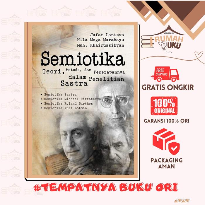 Jual Buku Semiotika:Teori, Metode, dan Penerapannya dalam Penelitian ...