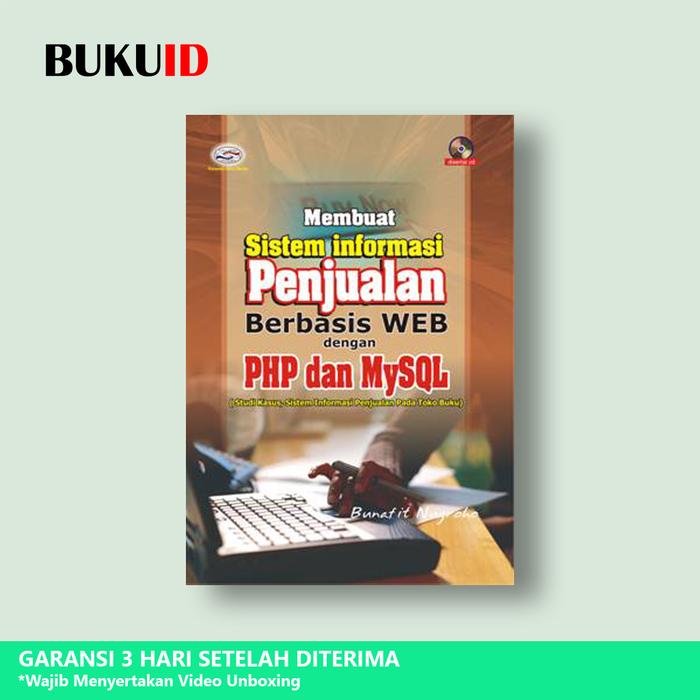 Jual Membuat Sistem Informasi Penjualan Berbasis Web dengan PHP dan MySQL - Kota Tangerang ...