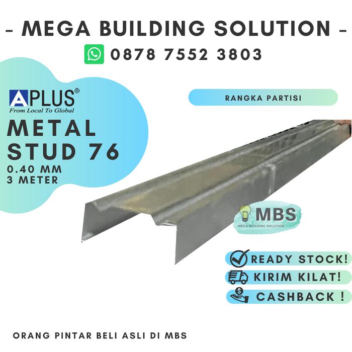 Jual Metal Stud 76 Aplus 3m / Rangka Metal Partisi Gipsum Gypsum ...