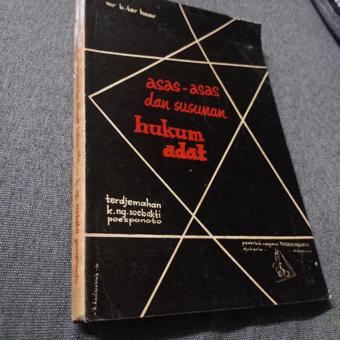 Jual ASAS DAN SUSUNAN HUKUM ADAT Mr b ter haar.pradnja paramita 1960 ...
