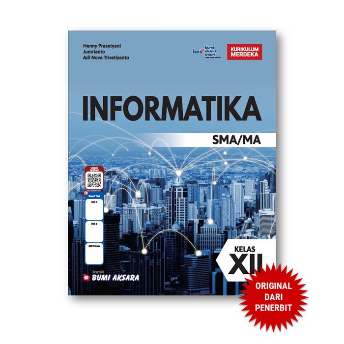 Promo Informatika Kelas XII SMA MA Kurikulum Merdeka - Bumi Aksara ...