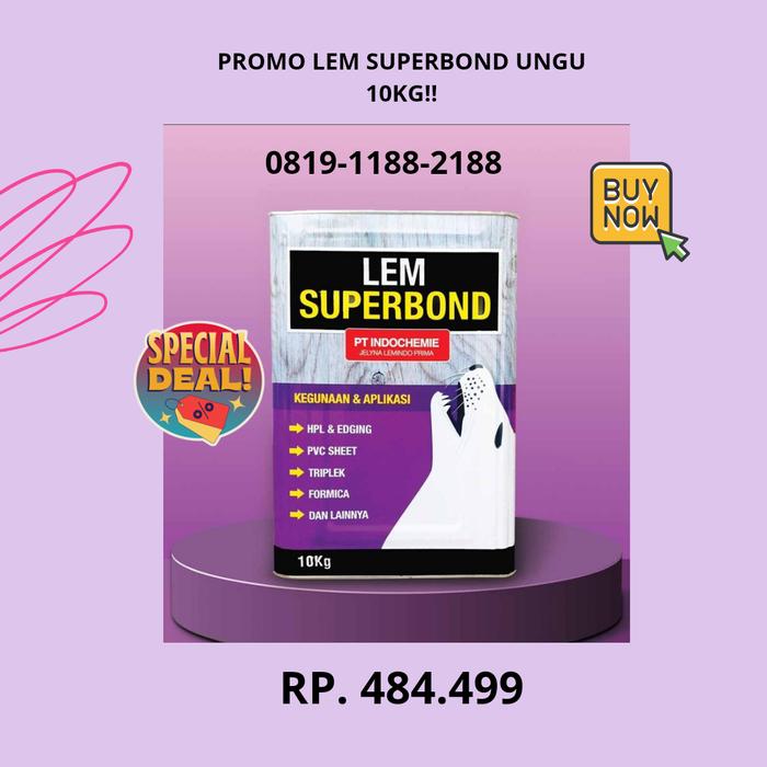 Promo Promosi New Normal Lem merk Superbond ungu ukuran blek @10kg ...