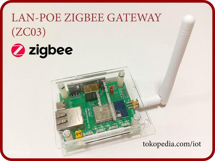 Jual Zigbee Coordinator CC2652P via LAN-POE untuk Zigbee2MQTT - ZHA - Jakarta Barat - iothings ...