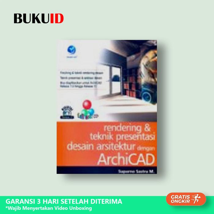 Promo Buku Rendering Dan Teknik Presentasi Desain Arsitektur Dengan ...