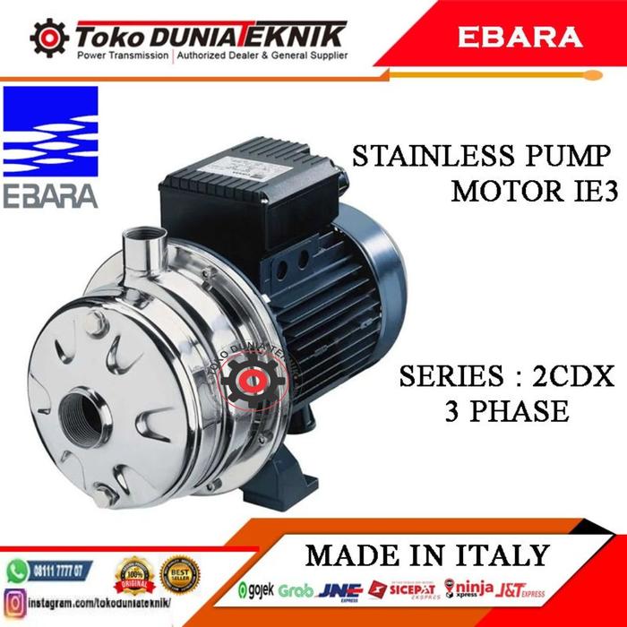 Jual EBARA 2CDX 120/20 1.5KW 2HP 380V 3PHASE STAINLESS-POMPA BOOSTER - Jakarta Barat - DUNIA ...