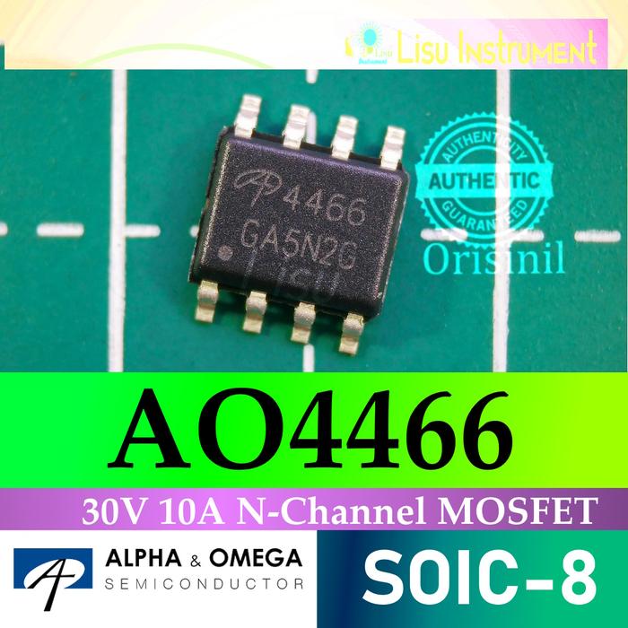 Jual AO4466 30V 10A N-Channel MOSFET 4466 SOIC-8 Alpha & Omega ORIGINAL - Kota Depok - Lisu ...
