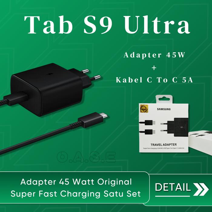 Promo Adaptor Samsung Galaxy Tab S9 Ultra 45 Watt Super Fast Charging ...