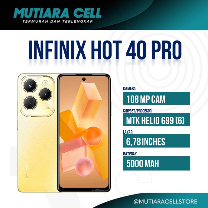 Jual INFINIX HOT 40 PRO RAM 8 INTERNAL 256GB GARANSI RESMI 1 TAHUN ...