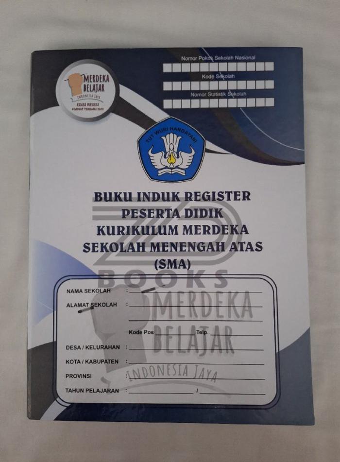 Jual Buku Induk Register Peserta Didik SMA KURIKULUM MERDEKA untuk 40 ...