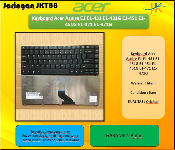 Jual Keyboard Acer Aspire E1 E1-431 E1-431G E1-451 E1-451G E1-471 E1-471G - Jakarta Pusat ...