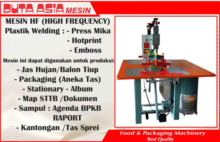 Jual MESIN HF (HIGH FREQUENCY - SERBAGUNA DAN PRAKTIS UNTUK MESIN MAP ...