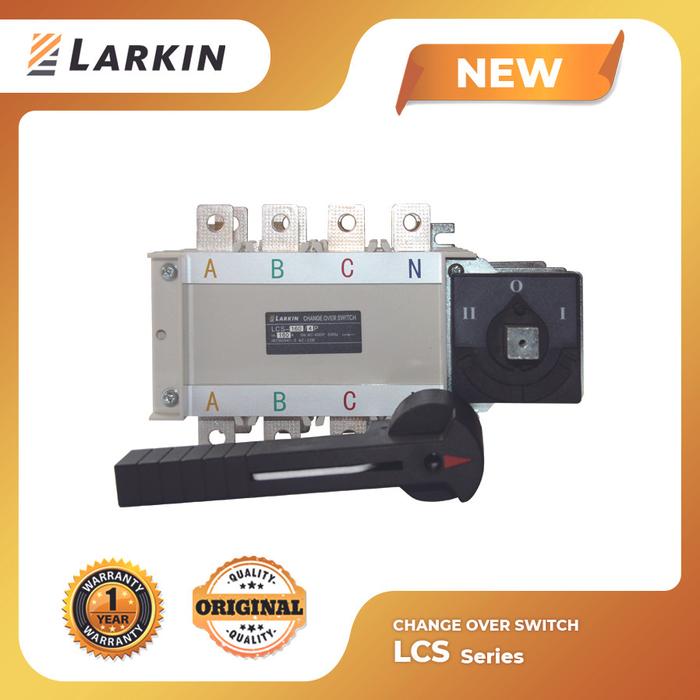 Jual Change Over Switch/COS/Ohm Saklar Manual 4 Pole 630A LCS-630/4P Larkin - Kota Medan ...