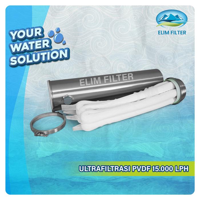 Jual Ultrafiltrasi PVDF Water Pre Filter 15.000 LPH - Kota Surabaya - ELIM FILTER | Tokopedia