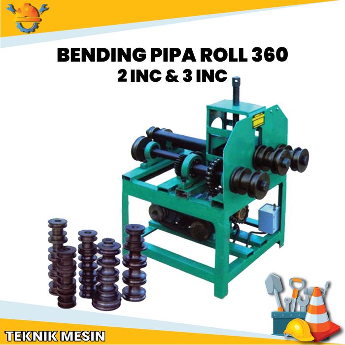 Promo MESIN BENDING PIPA ROLL 360 | 2 Inc & 3 Inc | MESIN BENDING PIPA ...