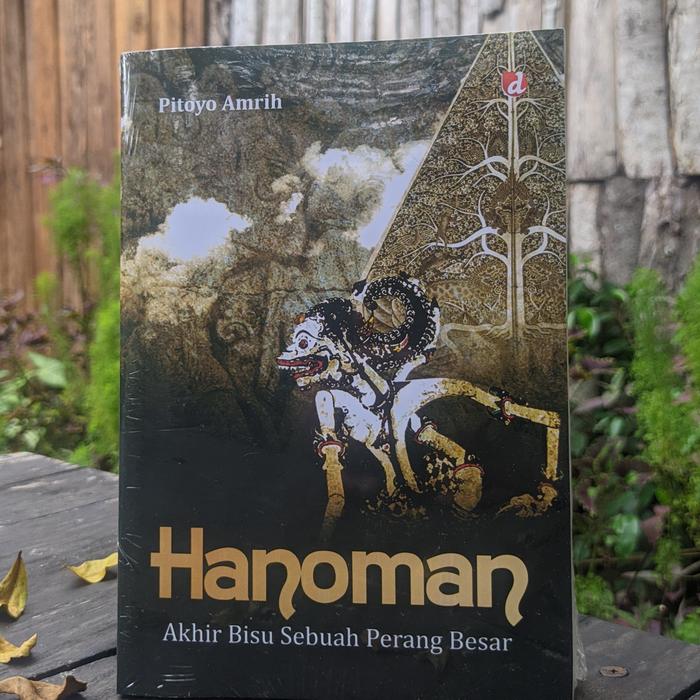 Jual buku/novel hanoman akhir bisu sebuah perang besar by pitoyo amrih ...