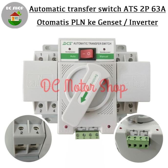 Jual Automatic transfer switch ATS 2P 63A Otomatis PLN ke Genset / Inverter - Kab. Sukabumi ...