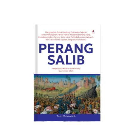 Jual Buku PERANG SALIB: Mengungkap Kisah di Balik Perang Suci Kristen ...