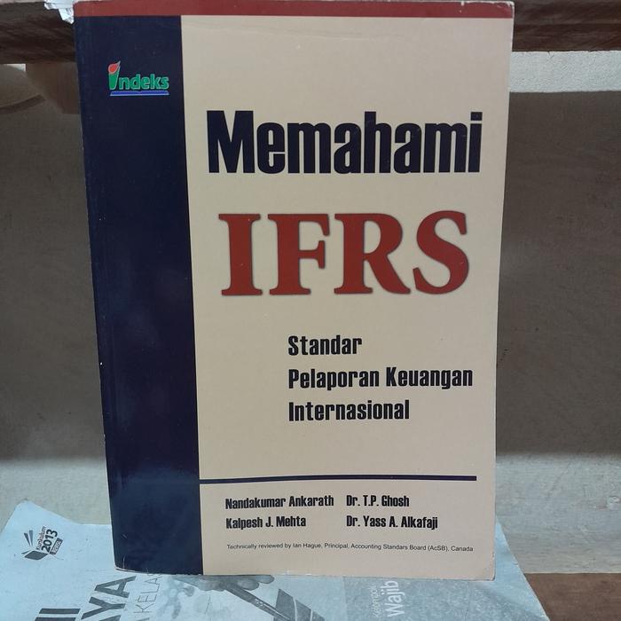 Jual MEMAHAMI IFRS STANDAR PELAPORAN KEUANGAN INTERNASIONAL - Kota ...