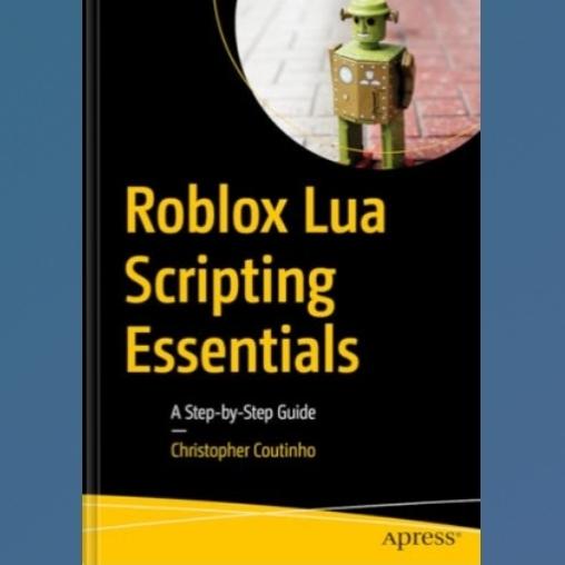 Jual Buku Roblox Lua Scripting Essentials A Step-by-step Guide Di ...