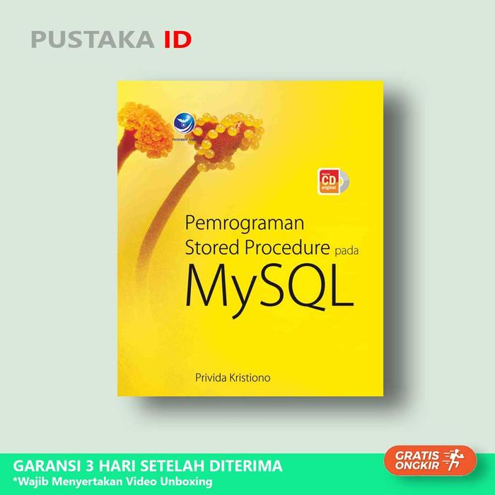 Promo Buku Pemrograman Stored Procedure Pada MySQL+cd - Kota Tangerang ...