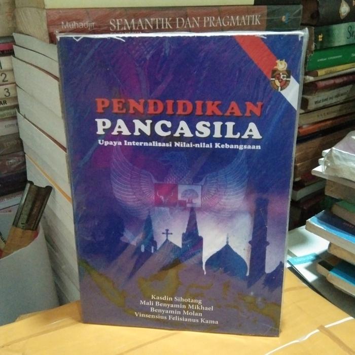 Jual PENDIDIKAN PANCASILA Upaya Internalisasi Nilai Nilai Kebangsaan - Jakarta Pusat - TB ...