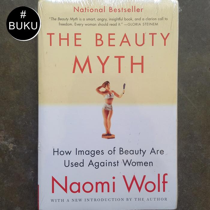 Jual Naomi Wolf: The Beauty Myth - Feminism - Feminist Di Seller Owl ...