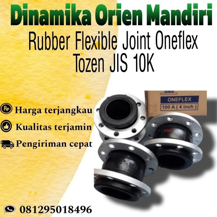 Jual Rubber Flexible Joint Oneflex satu Gelombang Tozen JIS 10K 21/2" Inch - Jakarta Barat ...