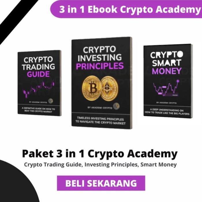 Jual Paket 3 in 1 Crypto Trading Guide, Investing Principles, Smart Money - Jakarta Timur ...