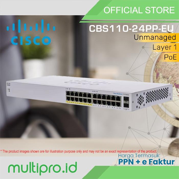 Promo Switch Hub Cisco 24 port GE PoE Unmanaged CBS 110 CBS110-24PP-EU Cicil 0% 3x - Jakarta ...